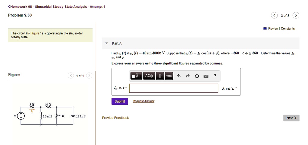 SOLVED: Homework 08 - Sinusoidal Steady-State Analysis - Attempt 1 Problem 9.30 3 of 8 Review ...