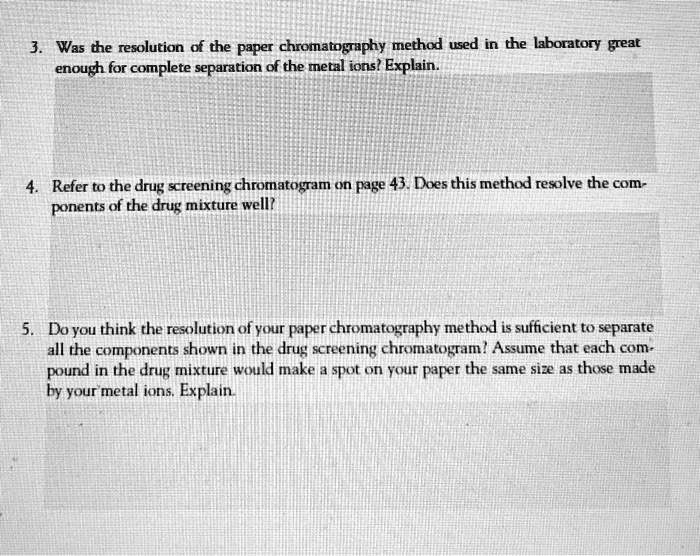 was the resolution of the paper chromatography method used in the ...