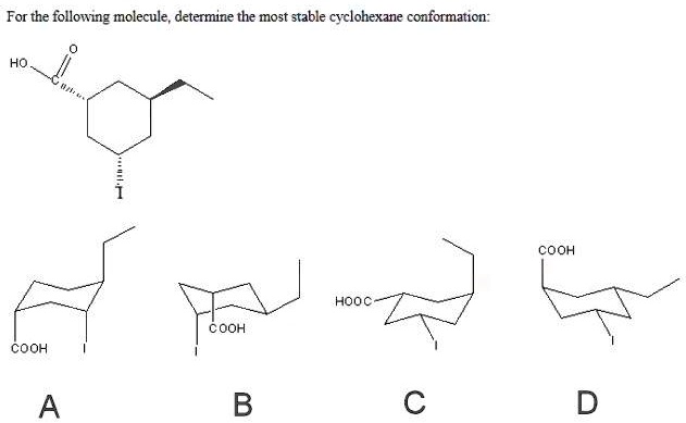 SOLVED: For the following molecule, determine the most stable ...
