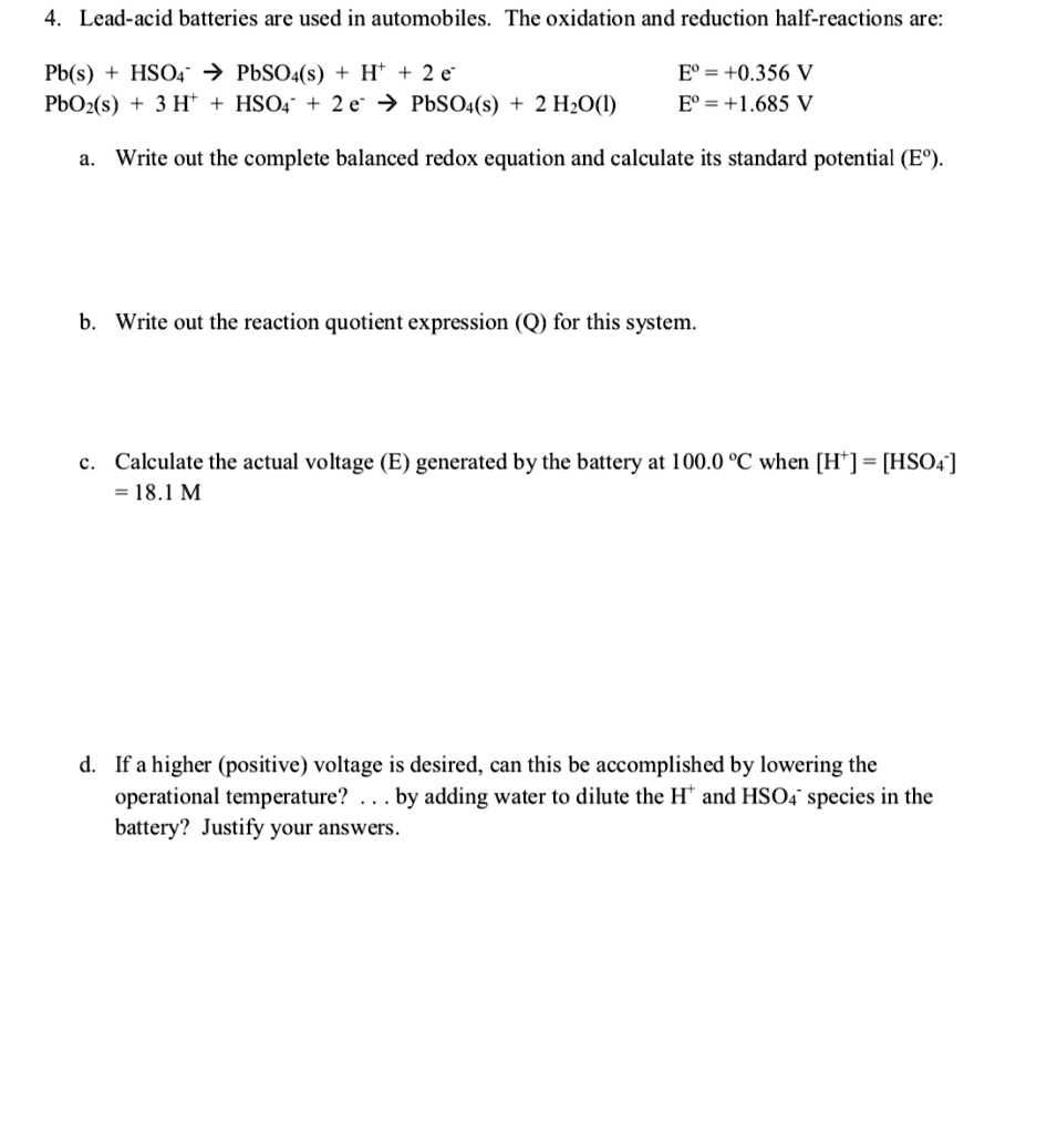 lead acid batteries are used in automobiles the oxidation and reduction ...