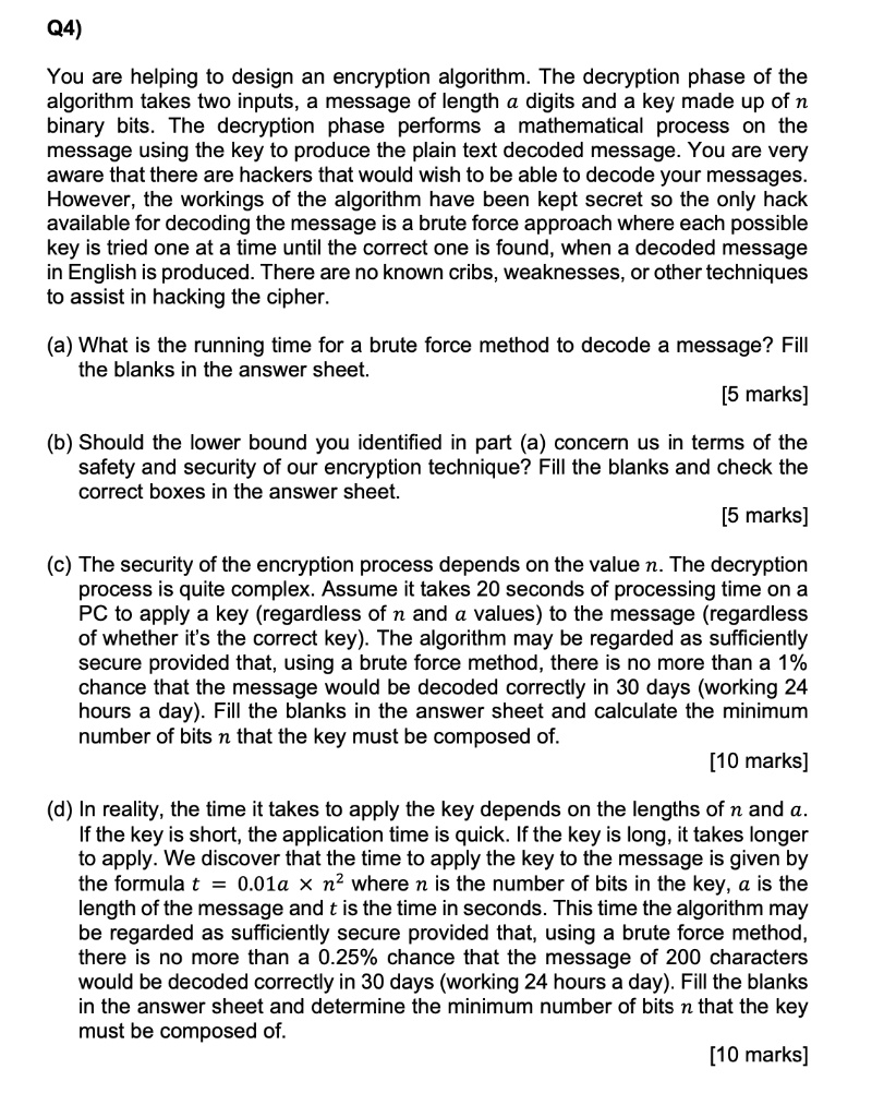 Solved Q4 You Are Helping To Design An Encryption Algorithm The 0681