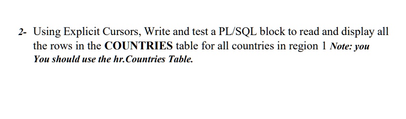 Solved Using Explicit Cursors Write And Test A Plsql Block To Read And Display All The Rows 7206