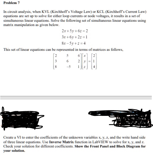 Problem 7 In circuit analysis, when KVL (Kirchhoff's Voltage Law) or ...