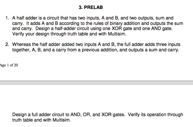 SOLVED: 3.PRELAB 1. A half adder is a circuit that has two inputs,A and ...
