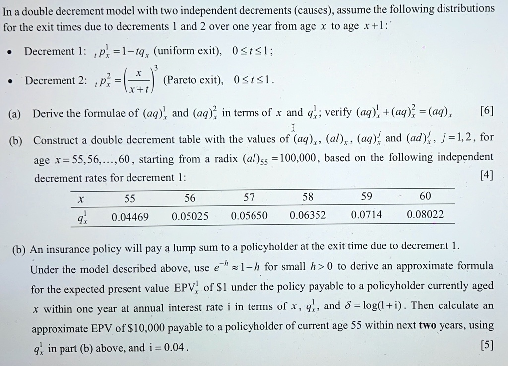 Please help me solve this question, thank you. In a double decrement ...