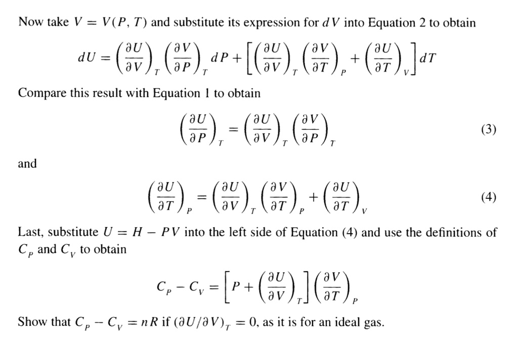 SOLVED: Now take V = V(P, T) and substitute its expression for dV into ...