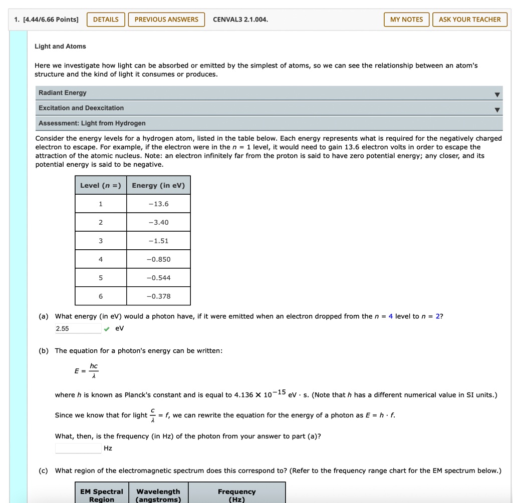 Missing part B please The equation for a photon's energy can be written ...