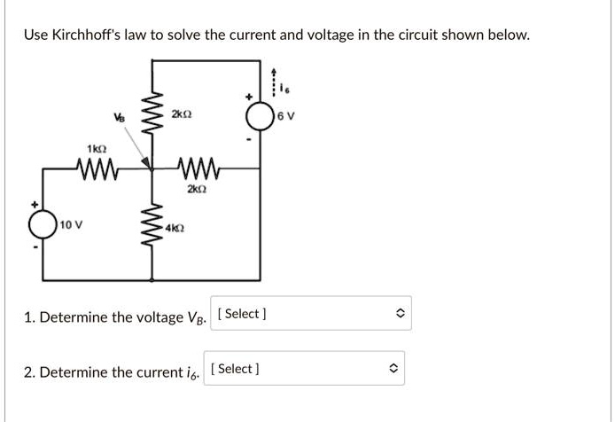 SOLVED: Use Kirchhoff's law to solve the current and voltage in the circuit shown below 1k 2k 1 ...