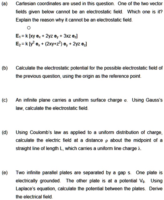 (a) Cartesian coordinates are used in this question. One of the two ...