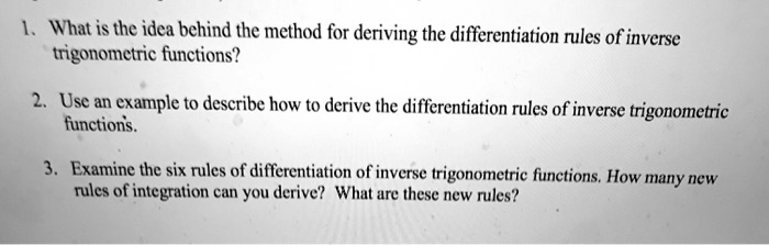 1. What is the idea behind the method for deriving the differentiation ...