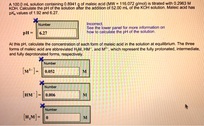 SOLVED: A 100.0 mL solution containing 0.89419 g of maleic acid (MW ...