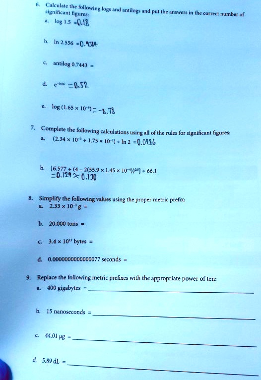 Solved Calculate The Following Logs And Antilogs To The Correct Number