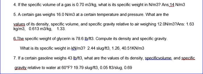 4. If the specific volume of a gas is 0.70 m^3/kg, what is...