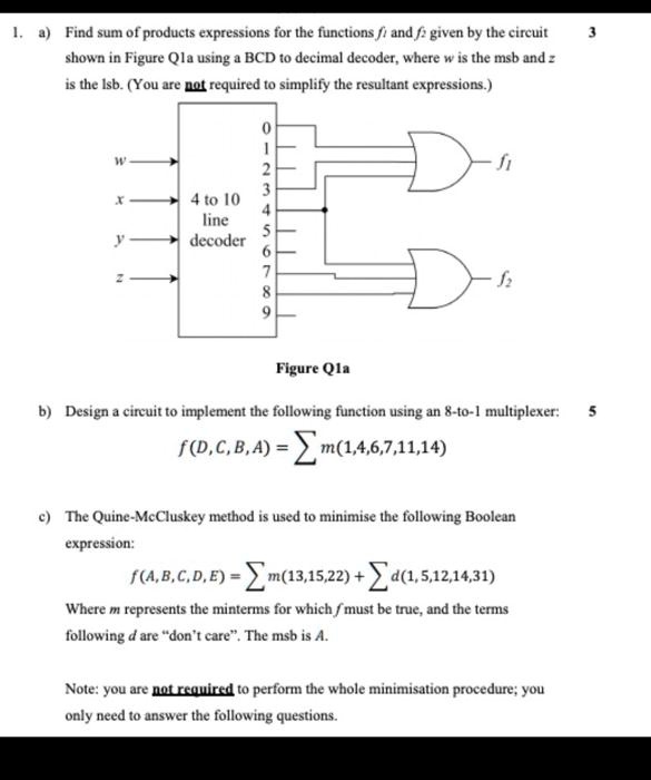 1 a find sum of products expressions for the functions f and f given by the circuit 3 shown in ...