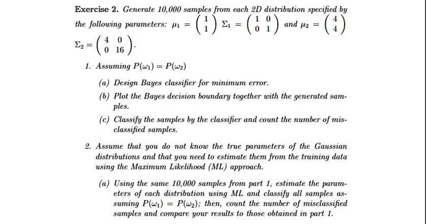 Text Pattern Recognition Write A Matlab Program Exercise 2 Generate 10000 Samples From Each