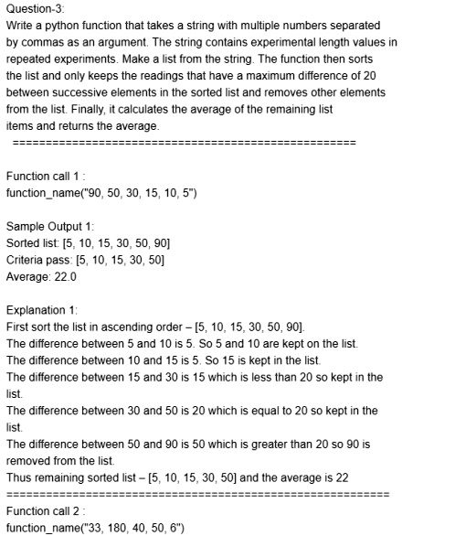 SOLVED: Question 3: Python Function to Sort and Calculate Average of ...