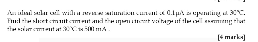 SOLVED: An ideal solar cell with a reverse saturation current of 0.1 ...