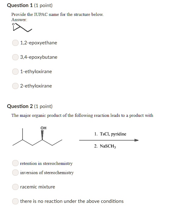 SOLVED: Question 1 (1 point) Provide the IUPAC name for the structure below Answer: 1,2 ...