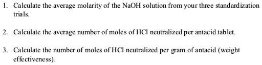 SOLVED: Calculate the average molarity of the NaOH solution from your titration trials ...