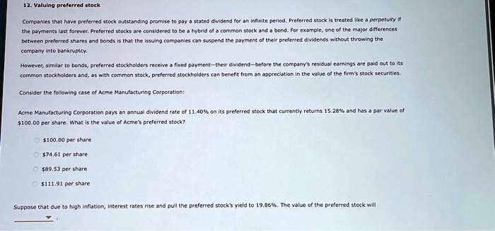 SOLVED: 12. Valuing preferred stock Companies that have preferred stock ...