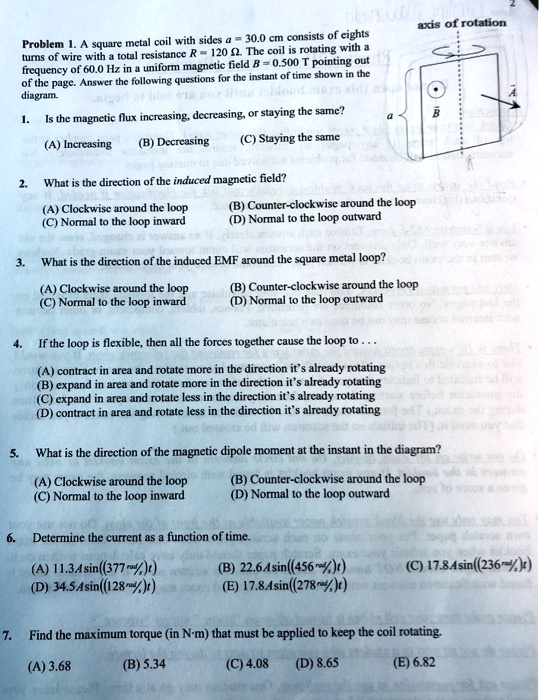 [GET ANSWER] Problem 1. A square metal coil with sides a = 30.0 cm ...