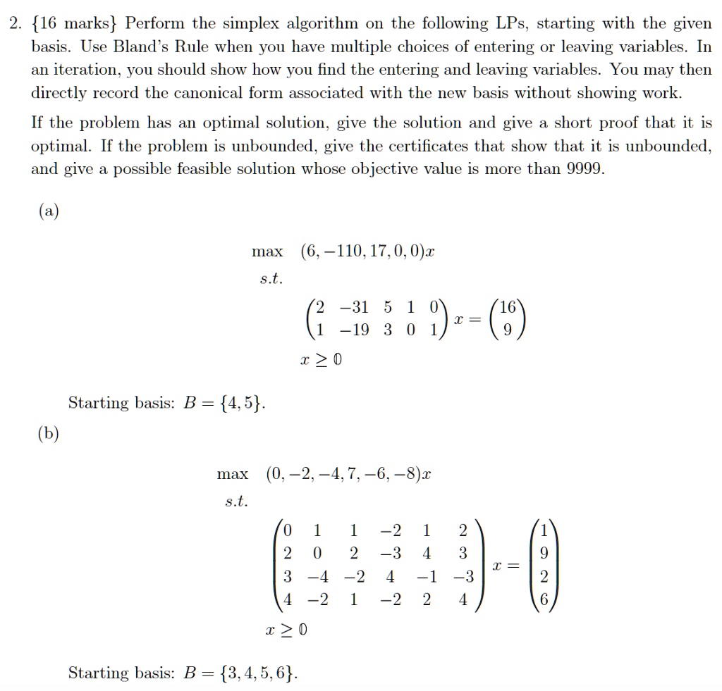 2 16 marks perform the simplex algorithm on the following lps starting ...