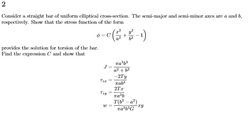 2 consider a straight bar of uniform elliptical cross section the semi ... 2 consider a straight bar of uniform elliptical cross section the semi ...