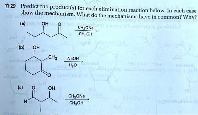 SOLVED: 11-29 Predict the product(s) for each elimination reaction ...