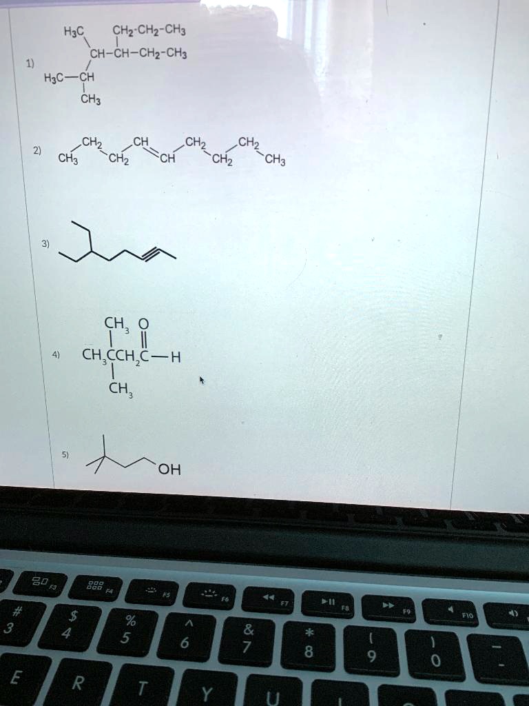 Solved H3c Ch2 Ch3 Ch Ch Ch Ch3 1 Hgc Ch3 Cho 4 Chcchc H Chd Oh 20