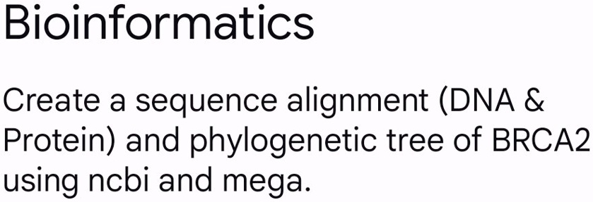 SOLVED: Texts: Bioinformatics Create a sequence alignment (DNA Protein) and phylogenetic tree of ...