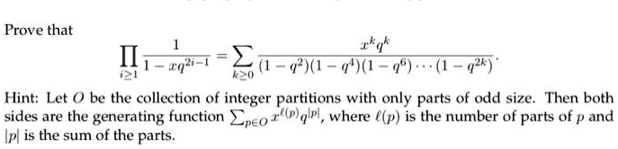 [GET ANSWER] prove that 1 41 71 7 hint let 0 be the collection of integer partitions with only ...