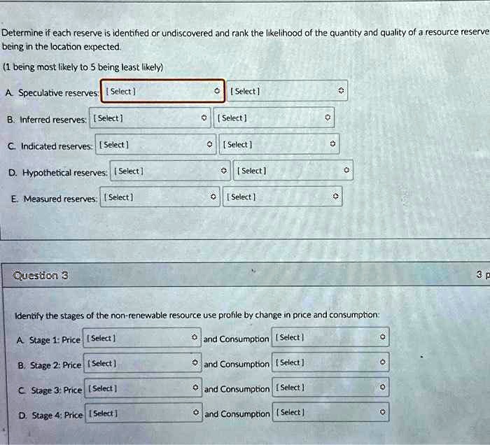 Determine if each reserve is identified or undiscovered and...