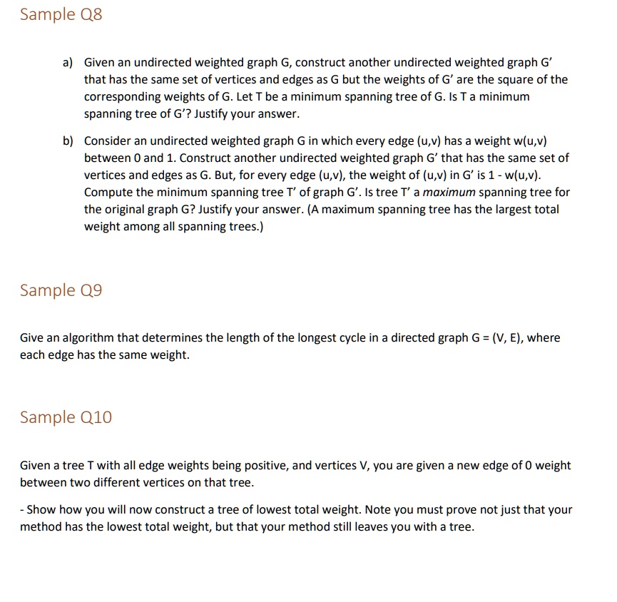 SOLVED: Sample Q9 Give an algorithm that determines the length of the longest cycle in a ...