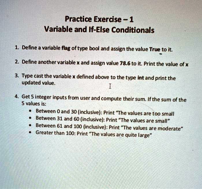 Solved Practice Exercise 1 Variables And If Else Conditionals 1 Define A Variable Flag Of Type