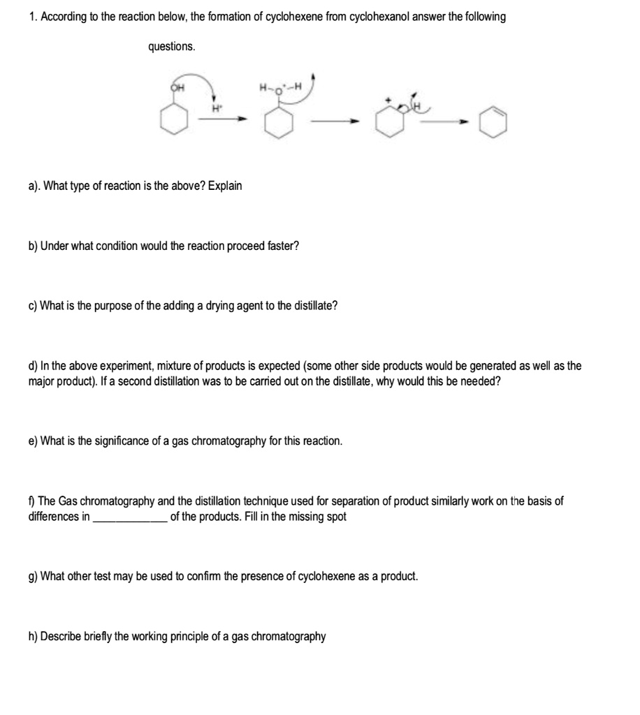 according to the reaction below the fommation of cyclohexene from ...