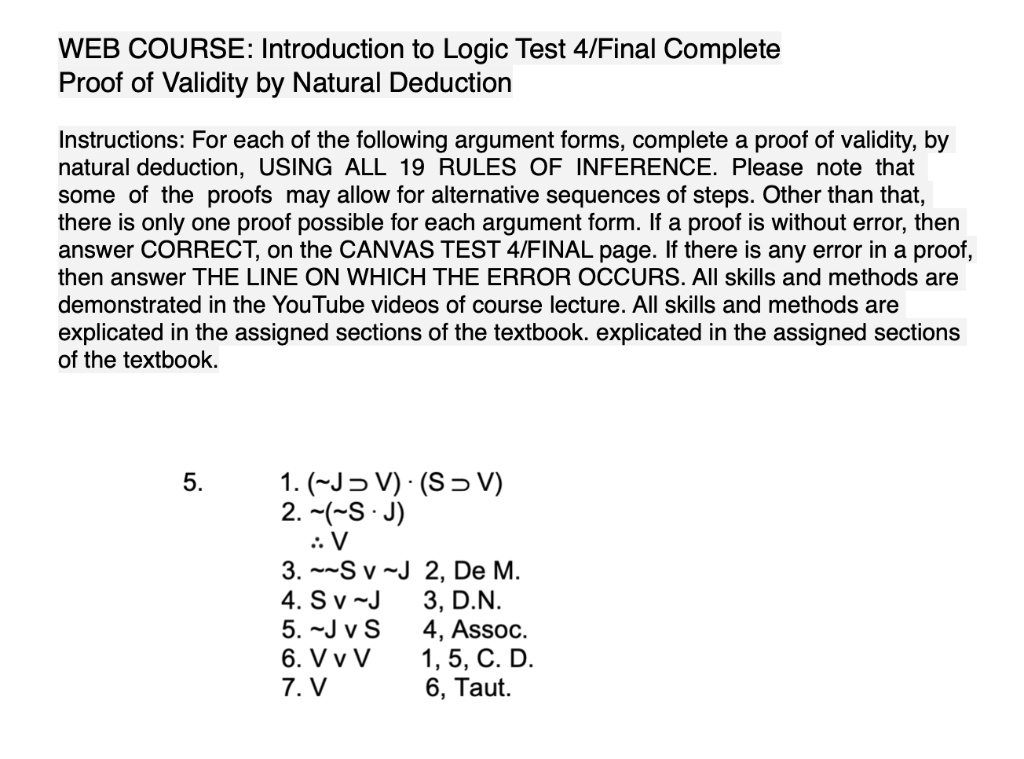 SOLVED:WEB COURSE: Introduction to Logic Test 4/Final Complete Proof of ...