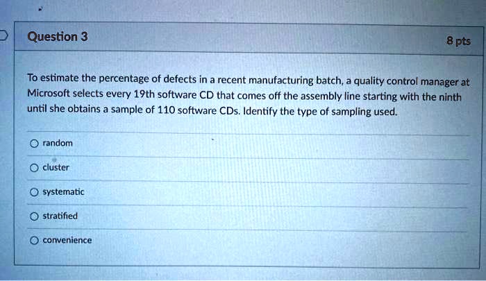question 3 8 pts to estimate the percentage of defects in recent ...