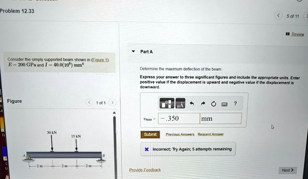 problem 1233 consider the simply supported beam shown in figure 1 e 200 text gpa and i 400106 ...