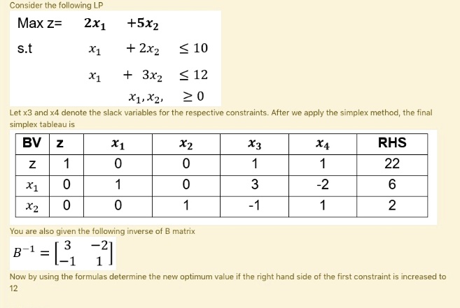 SOLVED: Consider the following LP Max z= 2x1 +5x2 s.t X1 2x2