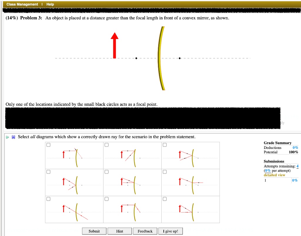 SOLVED: Class Management Help (14%) Problem 3: An object is placed at a distance greater than ...