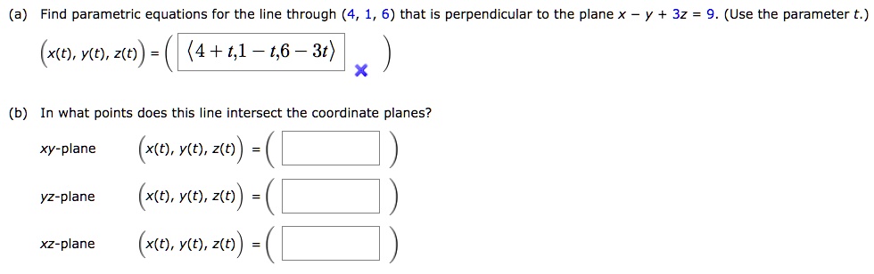 Solved A Find Parametric Equations For The Line Through 4 1 6