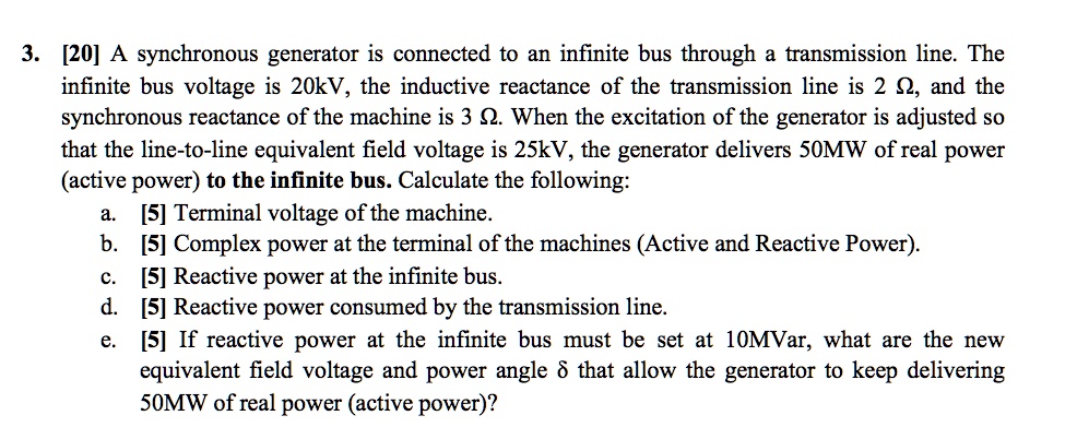 320 a synchronous generator is connected to an infinite bus through a transmission line the ...