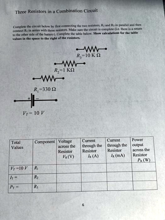 SOLVED: Title: Three Resistors in a Combination Circuit Complete the ...