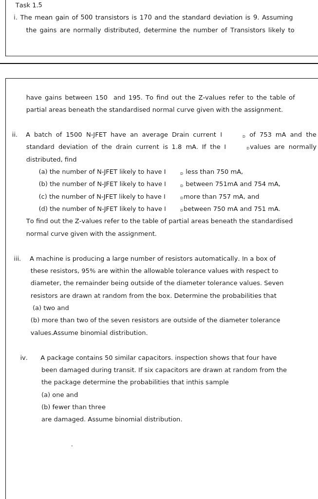 SOLVED: Task 1.5 The mean gain of 500 transistors is 170 and the ...