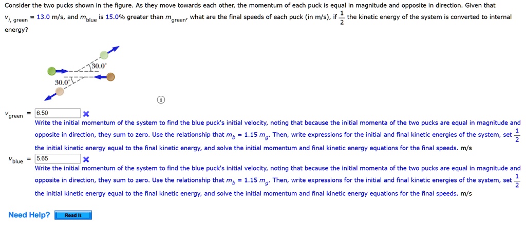 [GET ANSWER] consider the two pucks shown in the figure as they move ...