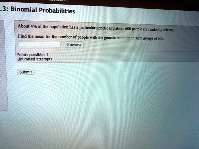 SOLVED:43: Binomial Probabilities About 4% of the population has ...