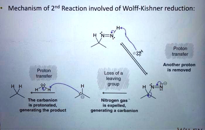 SOLVED: Mechanism of 2nd Reaction involved of Wolff-Kishner reduction ...