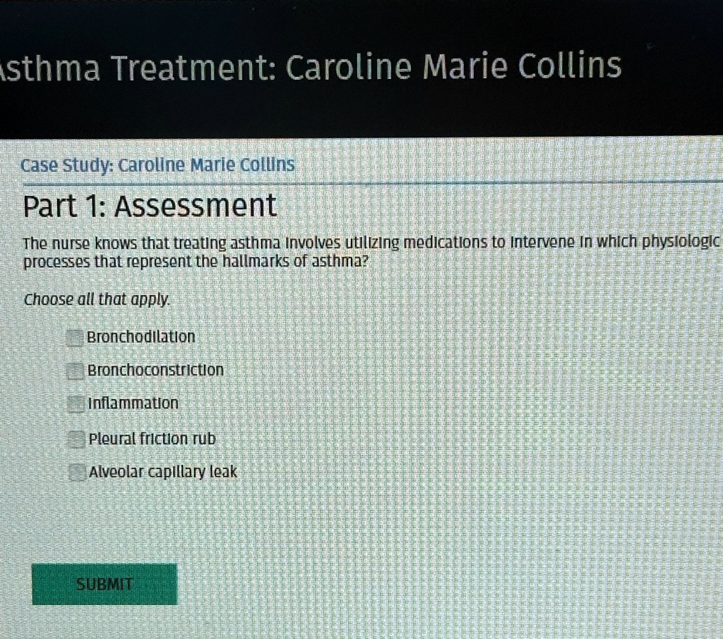 asthma treatment caroline marie collins case study caroline marie collins part 1 assessment the ...
