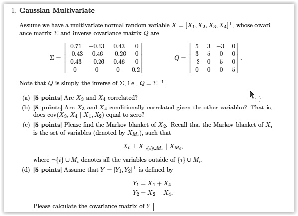 Gaussian Multivariate Assume We Have A Multivariate Normal Random Variable X X1 X2 X3 X4 