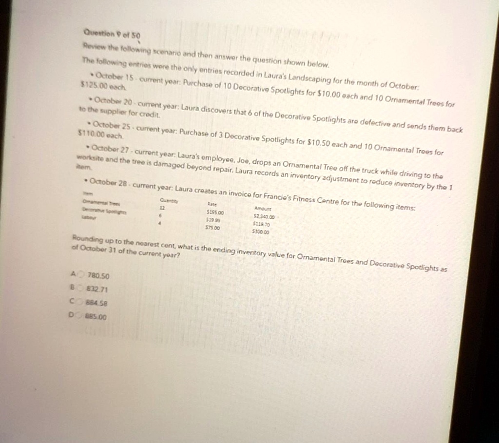 Question 50: Review the following scenario and then answer the question ...